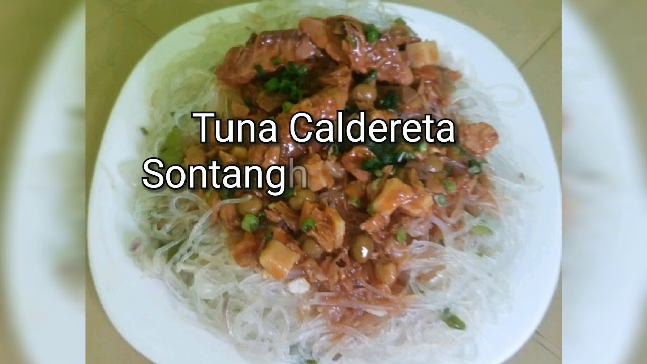Tuna Kaldereta Sotanghon Guisado - YouTube