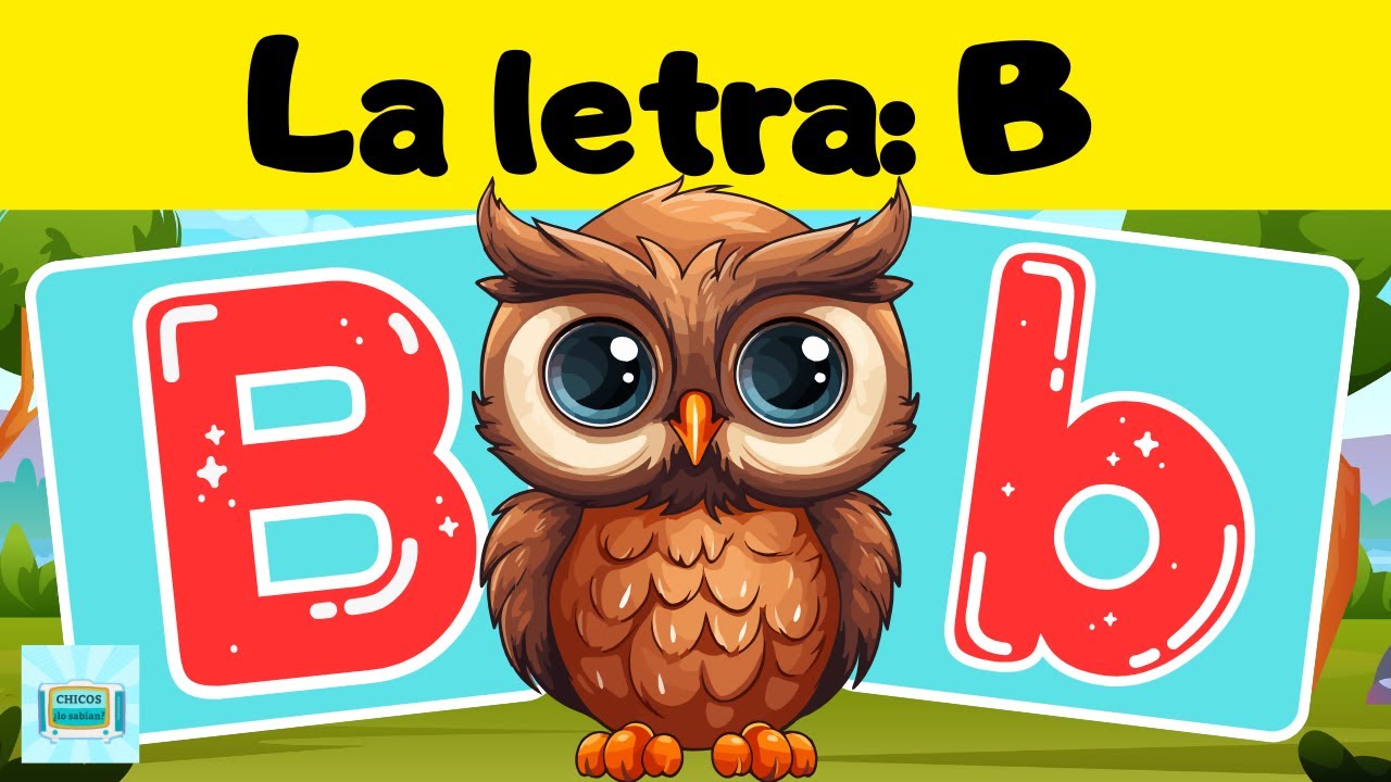 Aprende la Letra "B" con Divertidas Imágenes Coloridas 🦉 PARA NIÑOS 🤩 ...