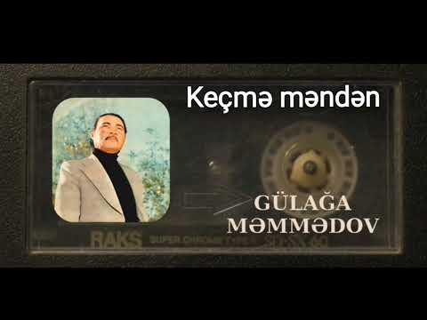 Keçmə məndən- Gülağa Məmmədov( Rəsmi musiqi videosu)