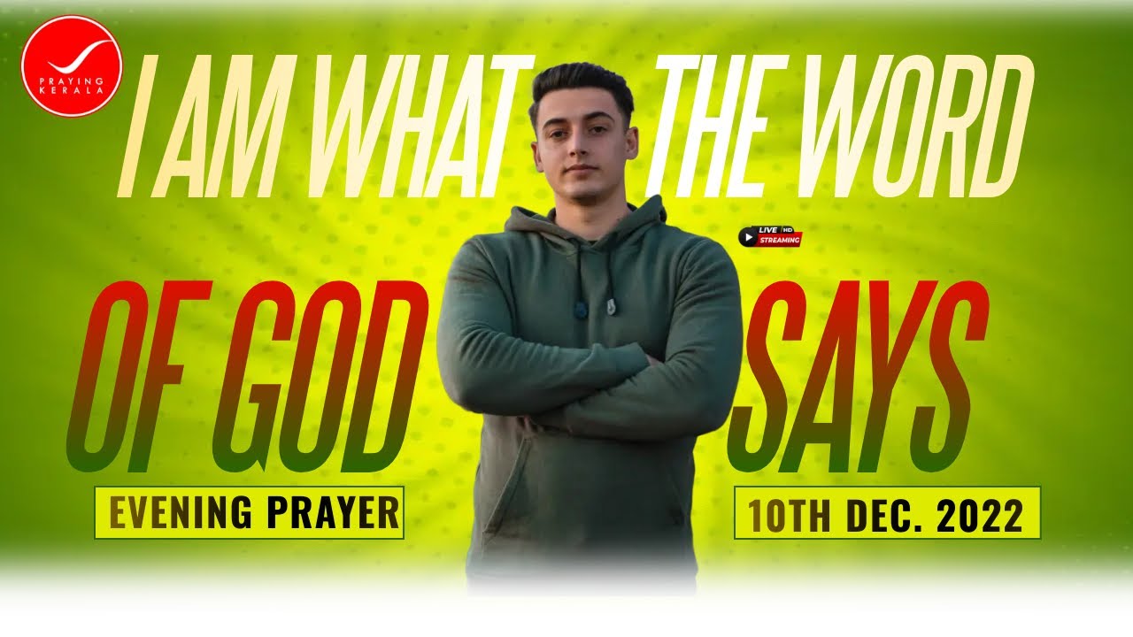 EVENING LIVE PRAYER - PRAYING KERALA, Praying India, Praying World ...