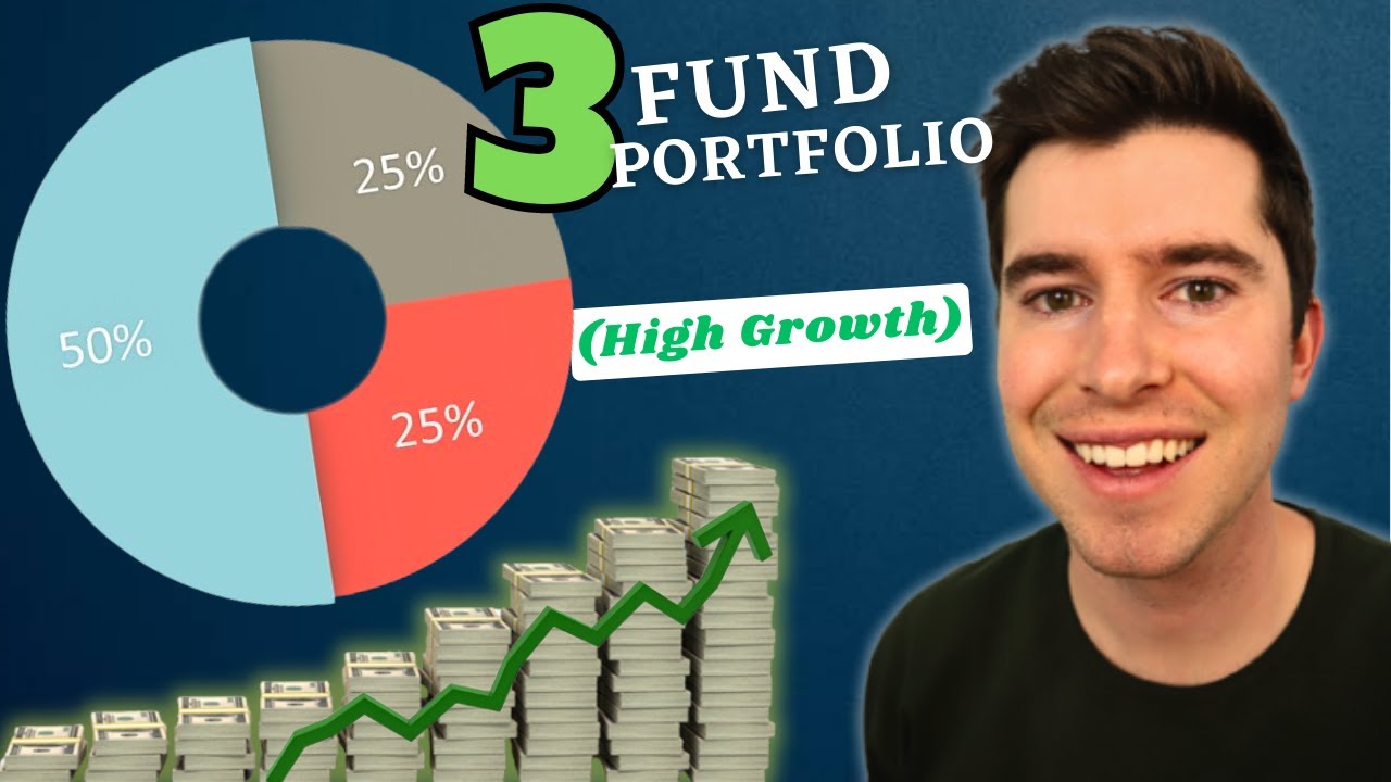 This 3 Fund Portfolio is Perfect for Growth & Hefty Long-Term Gains - YouTube