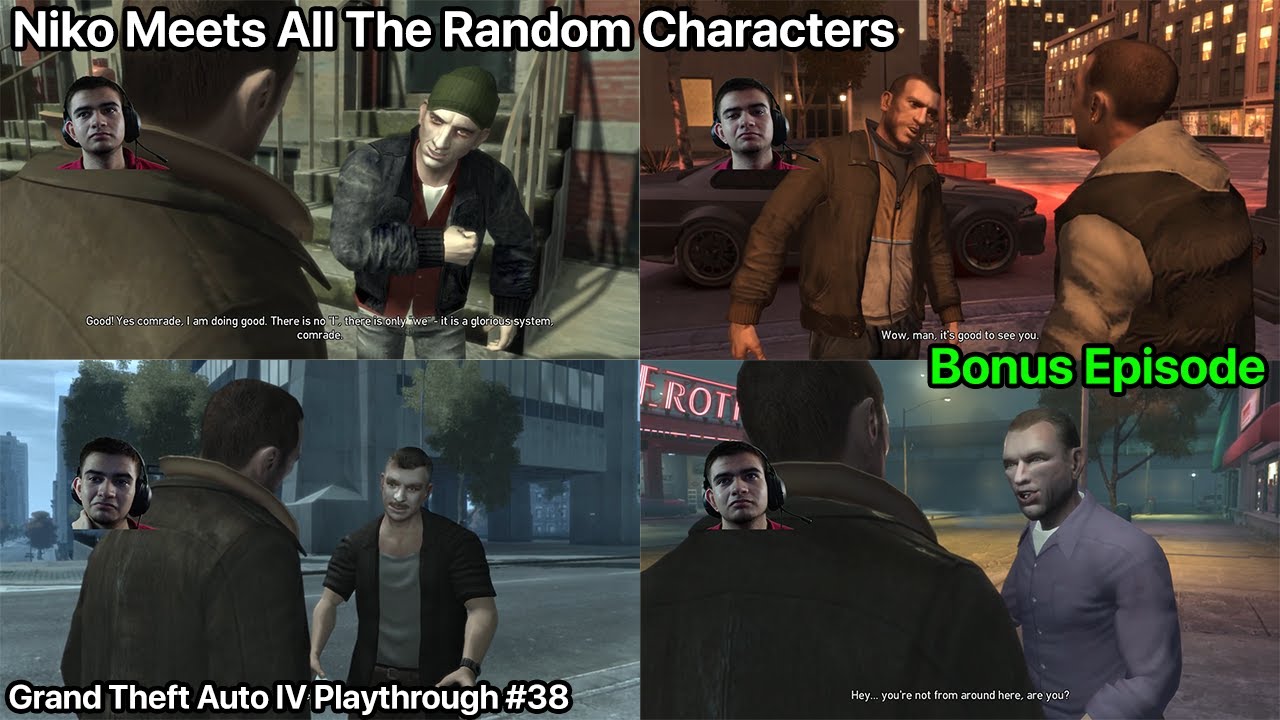 Niko Meets All The Random Characters - GTA IV Playthrough #38 - YouTube