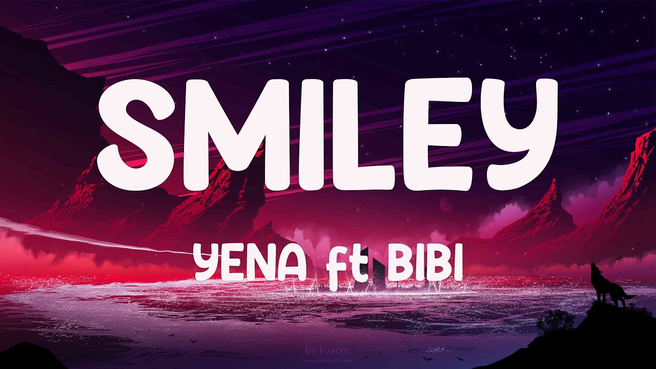 SMILEY - YENA ft BIBI (Lyrics Version) 🐞 - YouTube