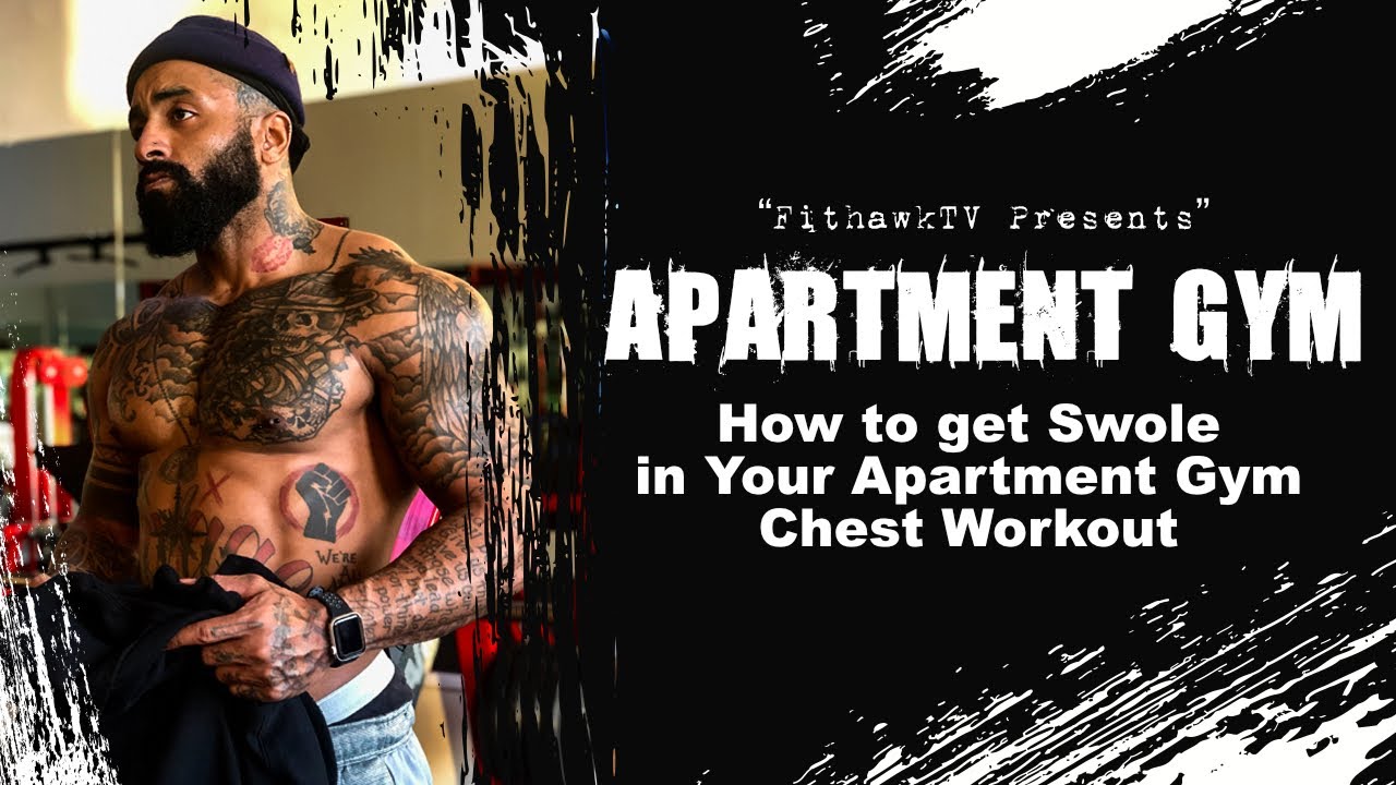 Apartment Gym Workout | How to Train Chest in an Apartment Gym | Full ...