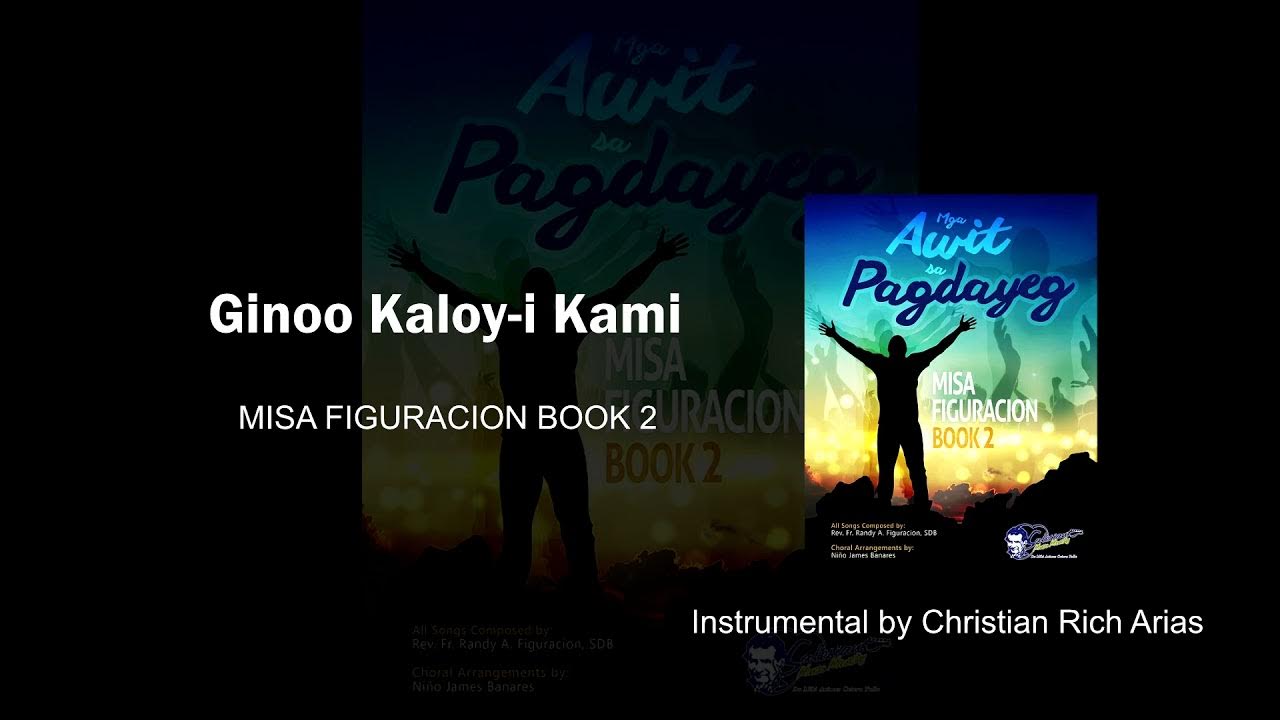GINOO KALOY-I KAMI - MISA FUGIRACION INSTRUMENTAL - YouTube