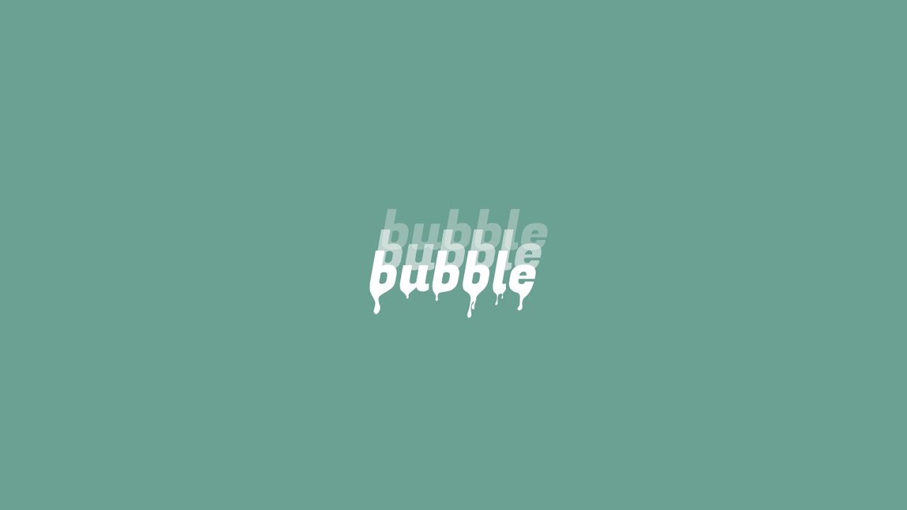 Bubble - Chill Axe - YouTube Music
