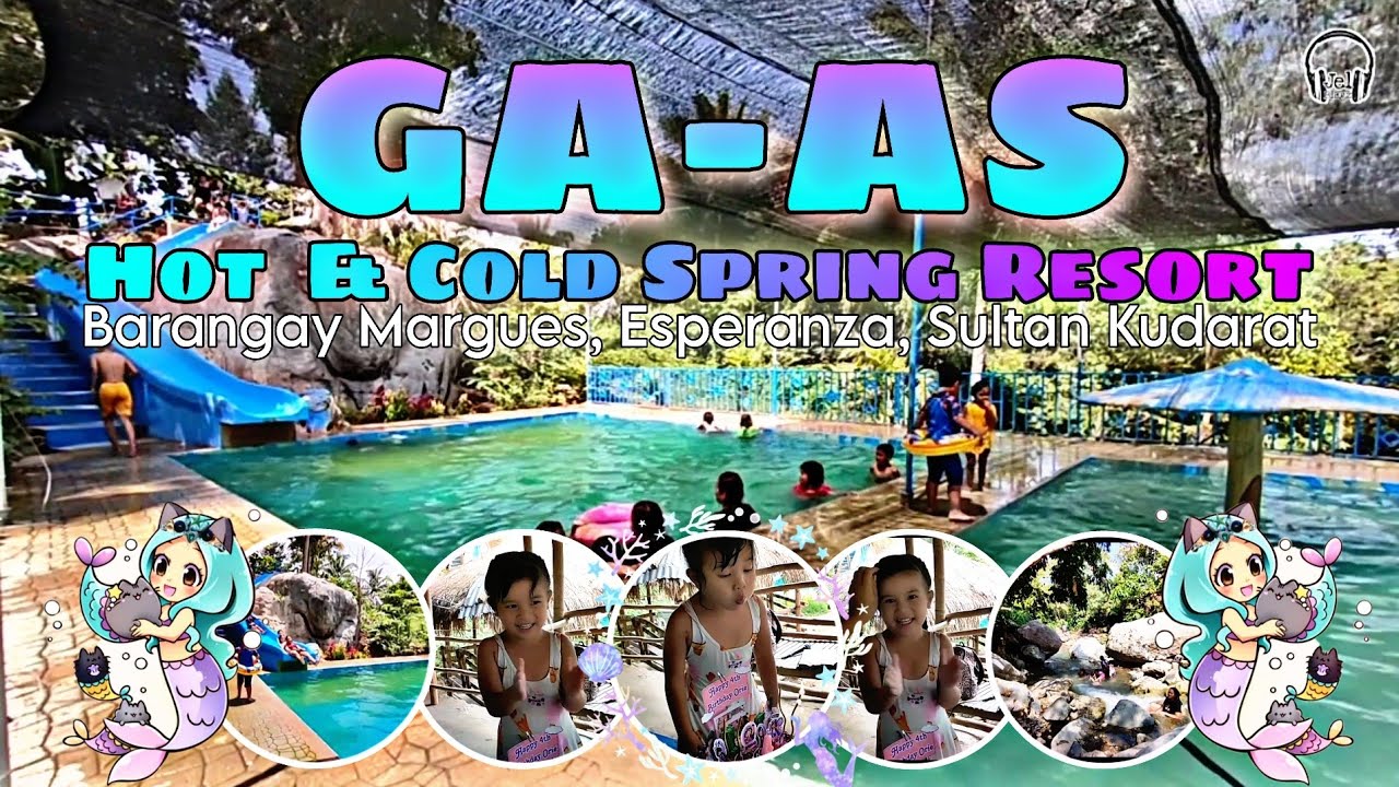 GA-AS HOT AND COLD SPRING RESORT | JEL BLAGZ - YouTube