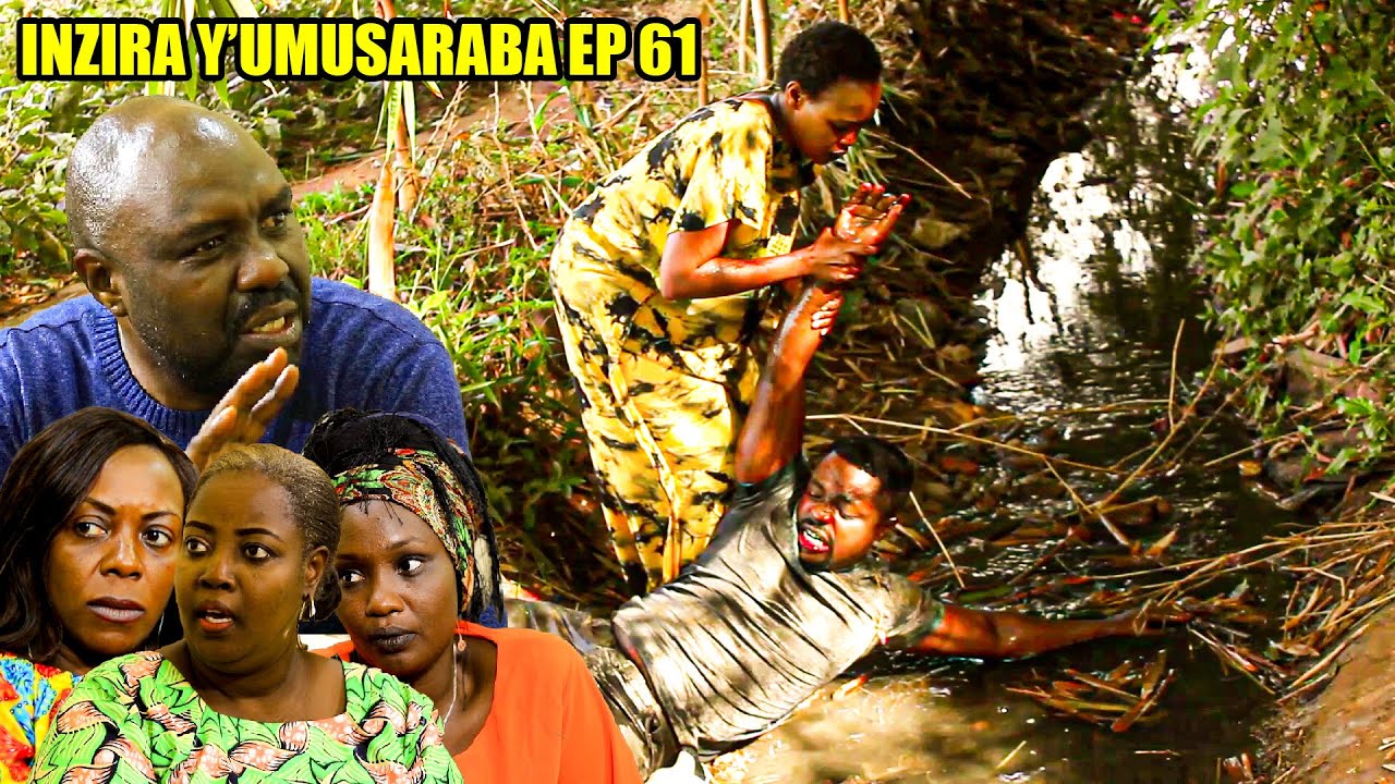 INZIRA Y'UMUSARABA EP 61 ( IRIBAGIZA abaye intwari ya CYUSA ) HILLWOOD ...