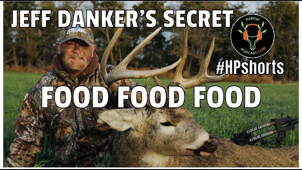 Jeff Danker's Habitat Secret HP Shorts How To Buckventures Deer DIY ...