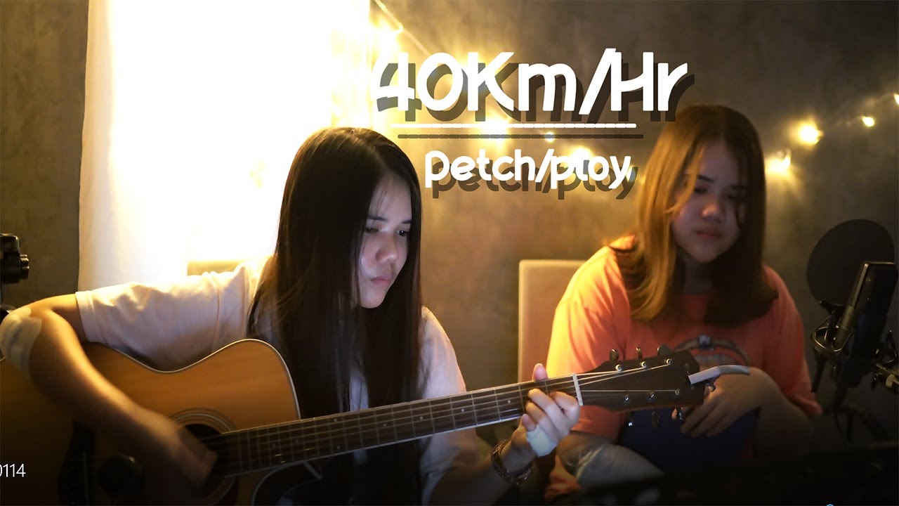 40Km/Hr - TERRACOTTA | Cover By Petch&ploy (เพลงรัก💘😇 สี่สิบกิโลเมตรต่อชั่วโมง) - YouTube