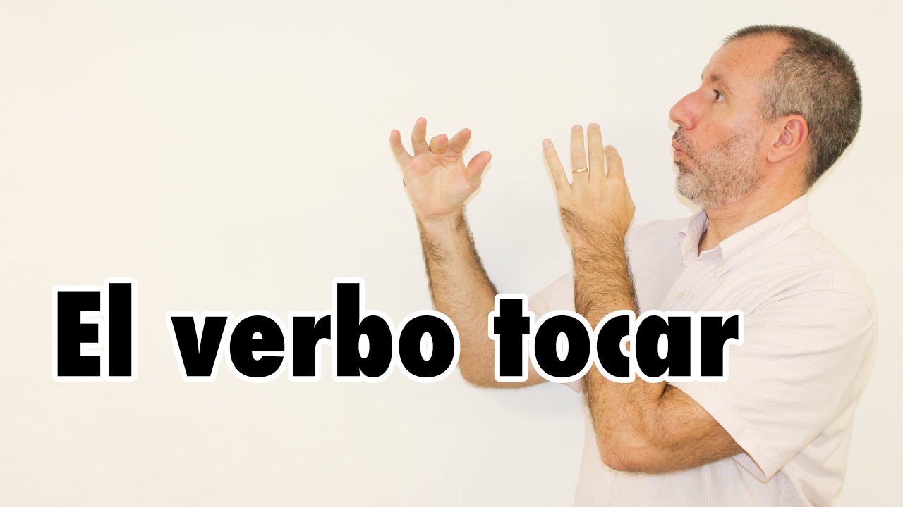 【スペイン語】#142 El verbo tocar - YouTube