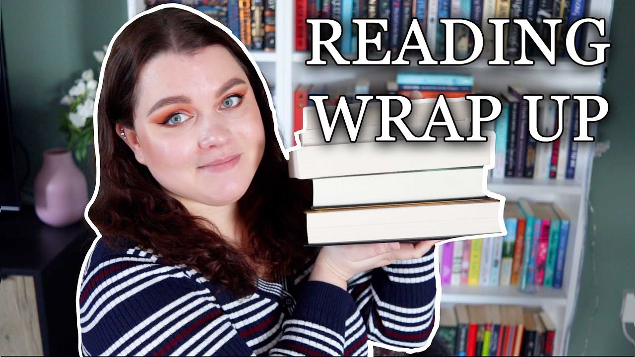 READING WRAP UP | recent reads & book reviews 💕 - YouTube