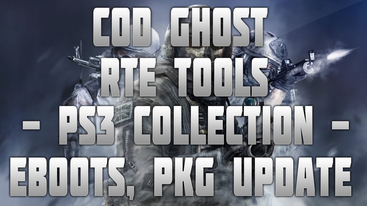 Call of Duty: Ghost - PC Tools, RTE Tools, Eboots, PKG Updates - YouTube
