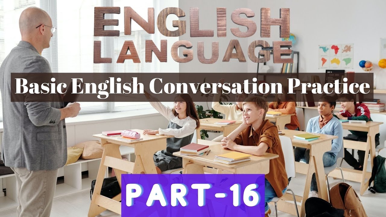 speaking english practice Basic English Conversation Practice part-16 ...