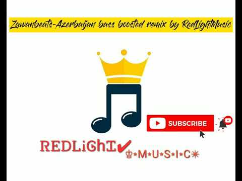 Zawanbeats-Azerbaijan bass boosted remix by RedLightMusic