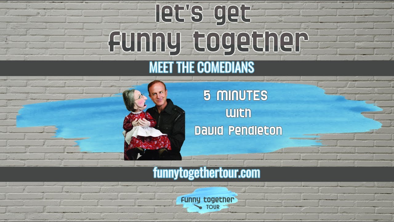 FUNNY TOGETHER TOUR - Meet the Comedians with David Pendleton - YouTube