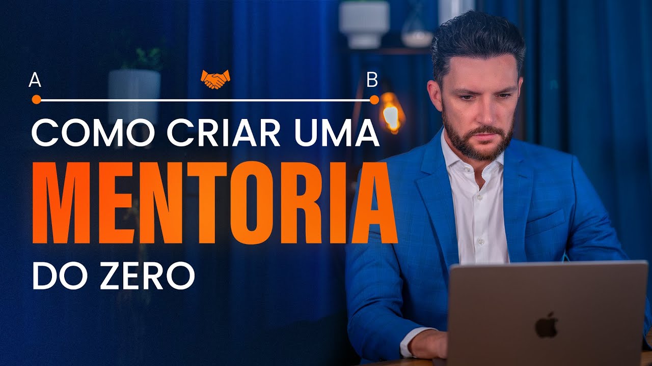 Como criar a sua mentoria do zero - YouTube