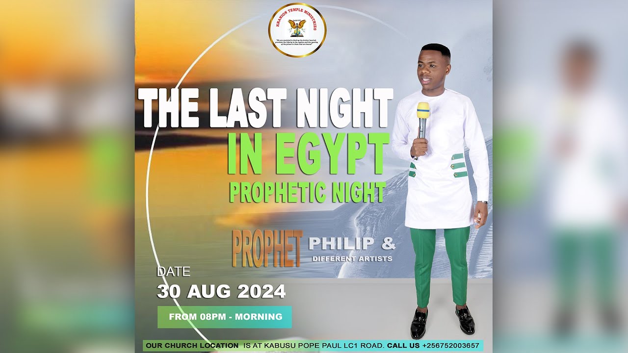 The Last Night in Egypt Prophetic Night - YouTube