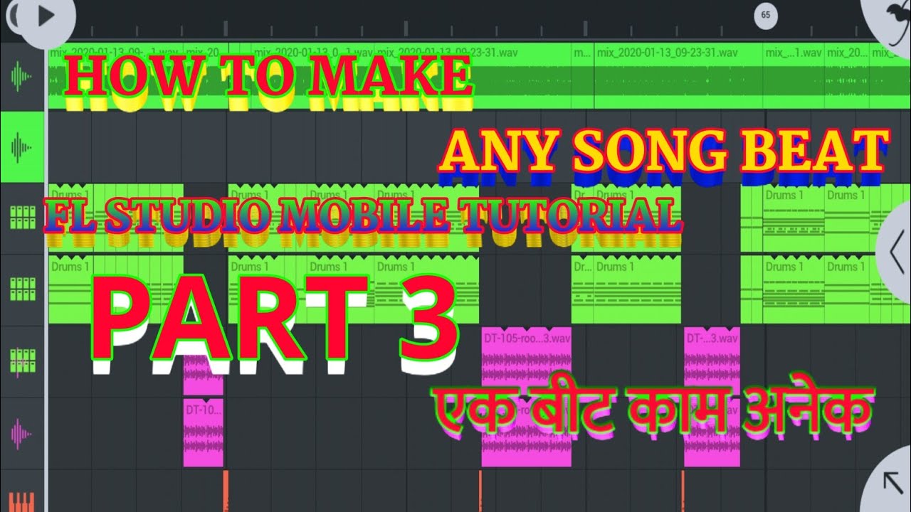 HOW TO MAKE ANY SONG BEAT BY FL STUDIO MOBILE -BY VISWAKARMA EDITING ...