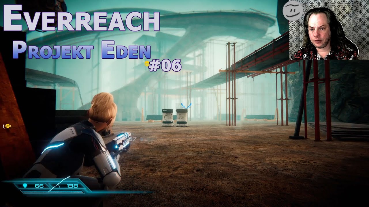 Let's Play: Everreach: Projekt Eden #6 - Eine Station erreichen und ...