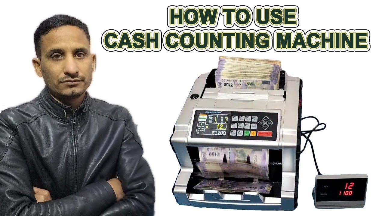 How To Use Cash Counting Machine I Mix Currency Counting Machine I How How To Use Cash Counting Machine I Mix Currency Counting Machine I How