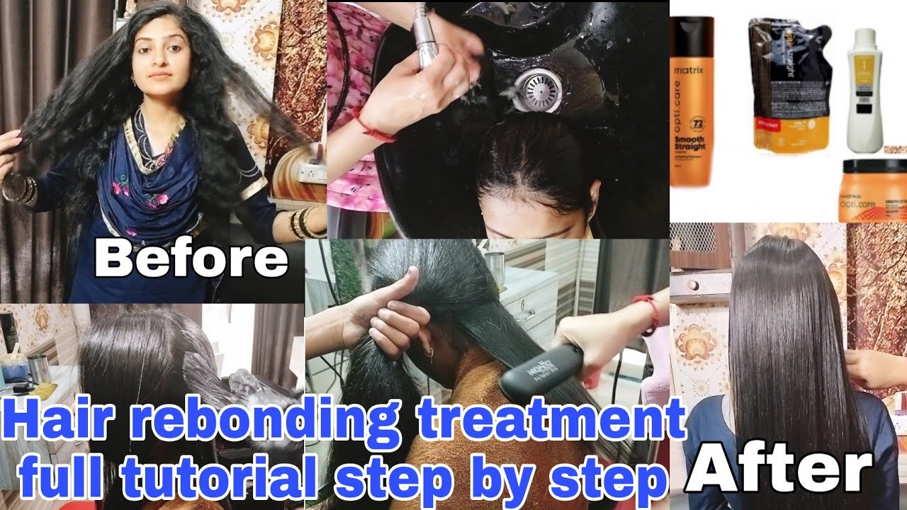 Hair rebonding treatment, Hair smoothning full tutorial, Full process ...
