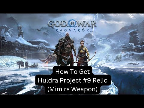 How To Get The Huldra Project #9 Relic In God Of War Ragnarok - YouTube