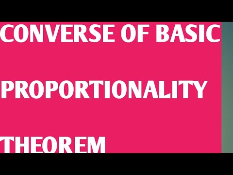 converse of BASIC PROPORTIONALITY THEOREM - YouTube