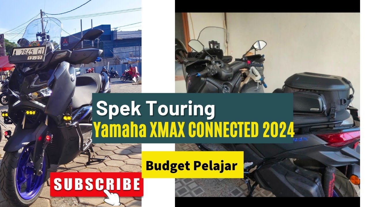 Modif spec Touring Xmax connected 2024 budget pelajar - YouTube