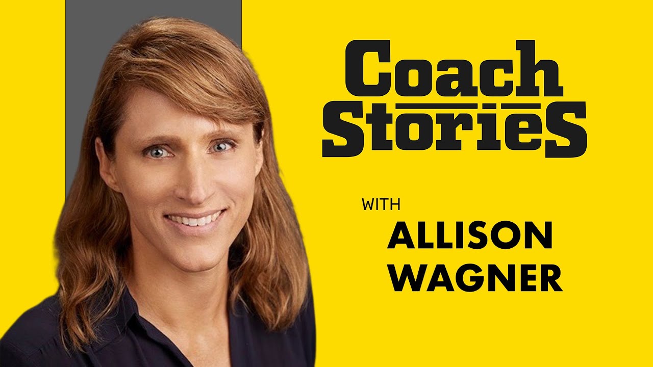 ALLISON WAGNER'S Coach Story - YouTube