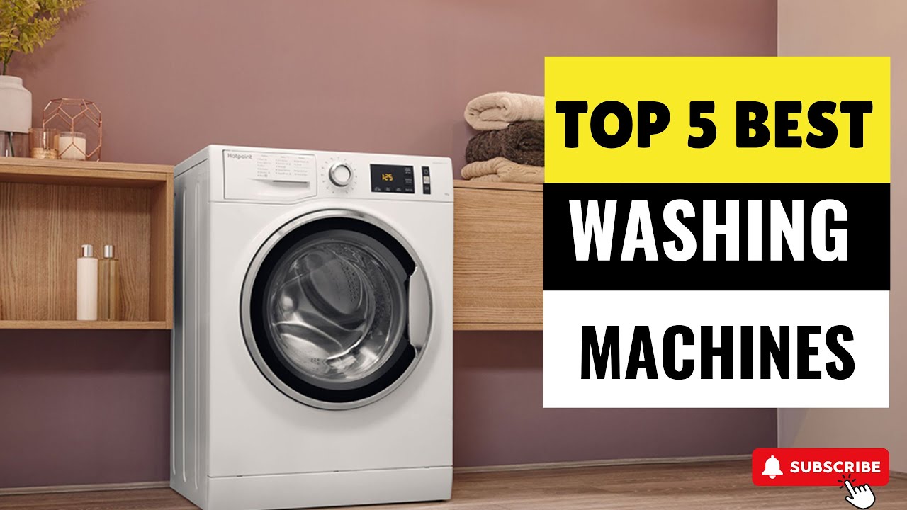 Best Washing Machines 2025 - (Which One Reigns Supreme?) - YouTube