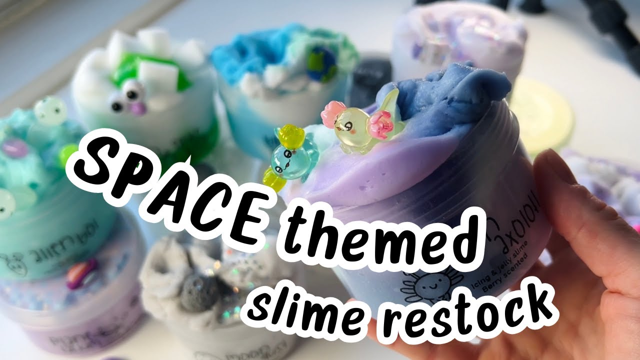 SPACE THEMED SLIME RESTOCK! - YouTube
