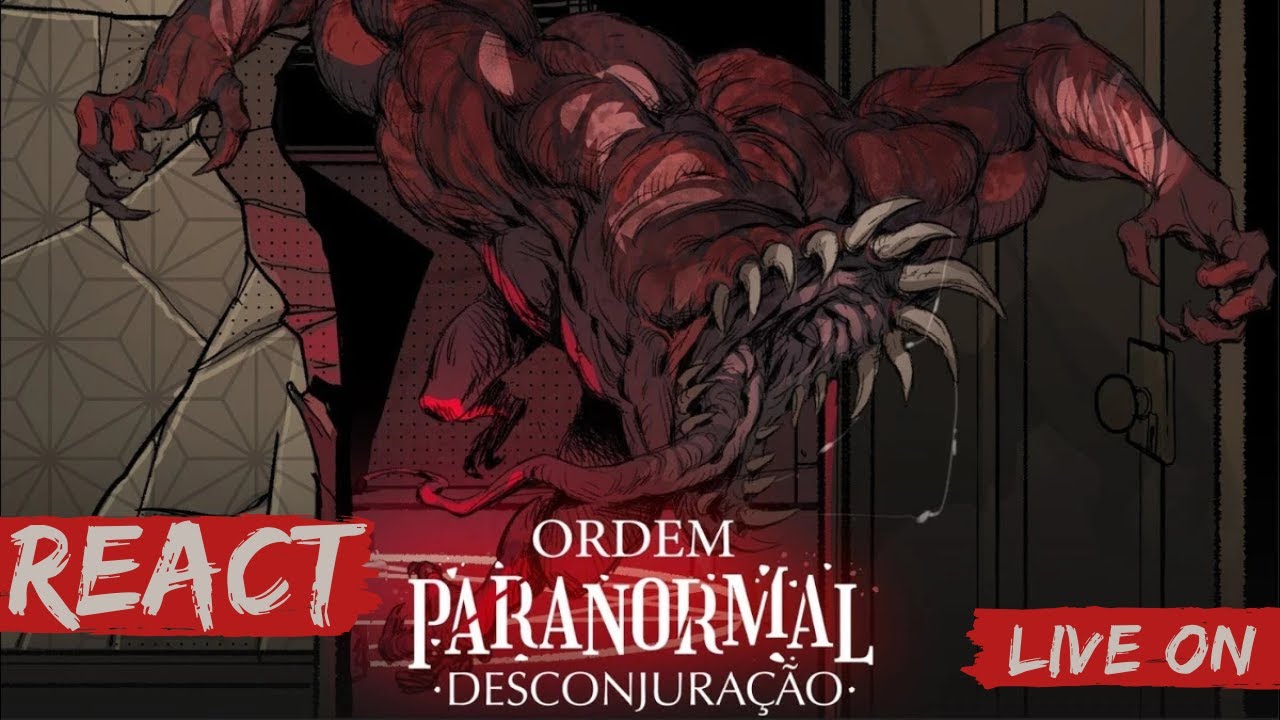 REACT - Ordem Paranormal: Desconjuração (EPISÓDIO 2) - CAOS TOTAL DE ...