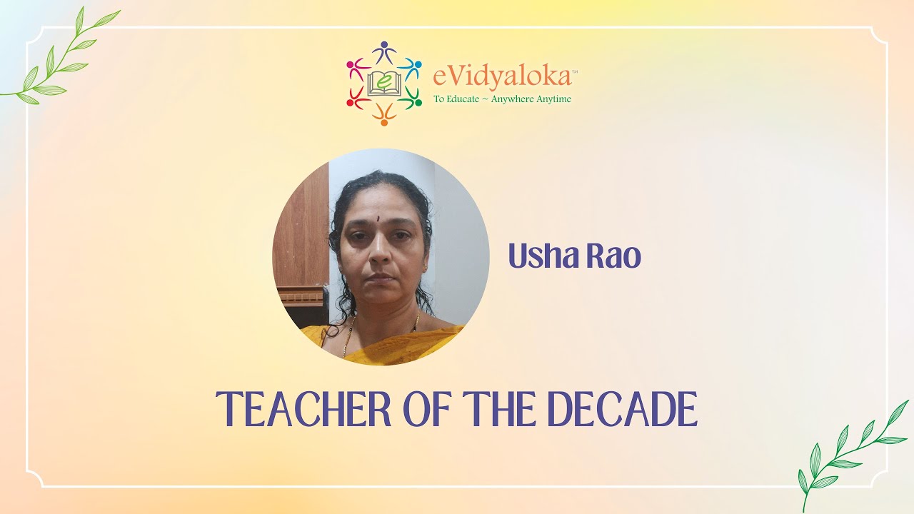 Usha Rao | Teacher of the Decade | Teachers' Day 2024 | eVidyaloka ...