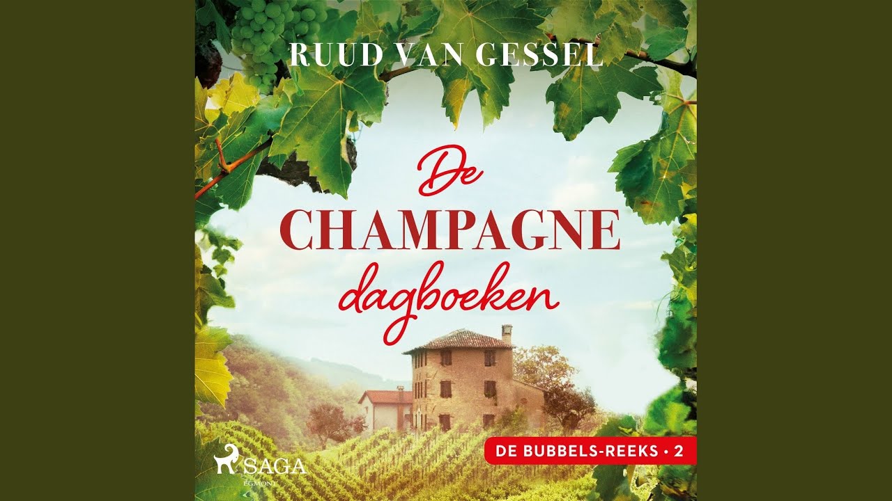 Hoofdstuk 28 - De champagne-dagboeken - YouTube