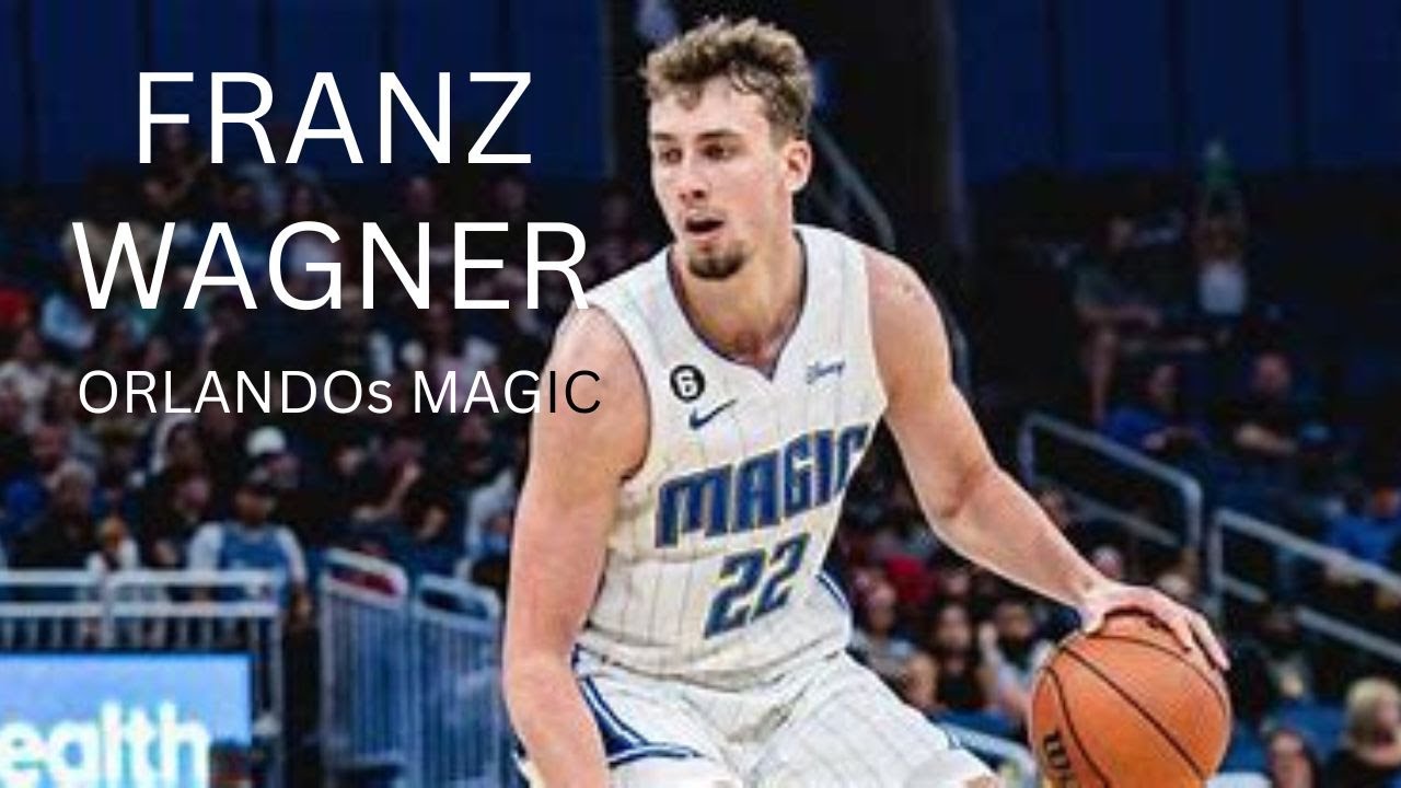Franz Wagner, Orlando's Magic - YouTube