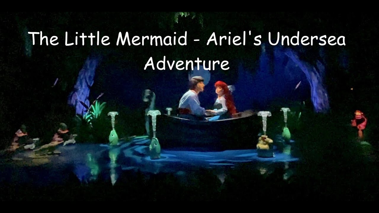 Full Ride through of The Little Mermaid - Ariel's Undersea Adventure ...