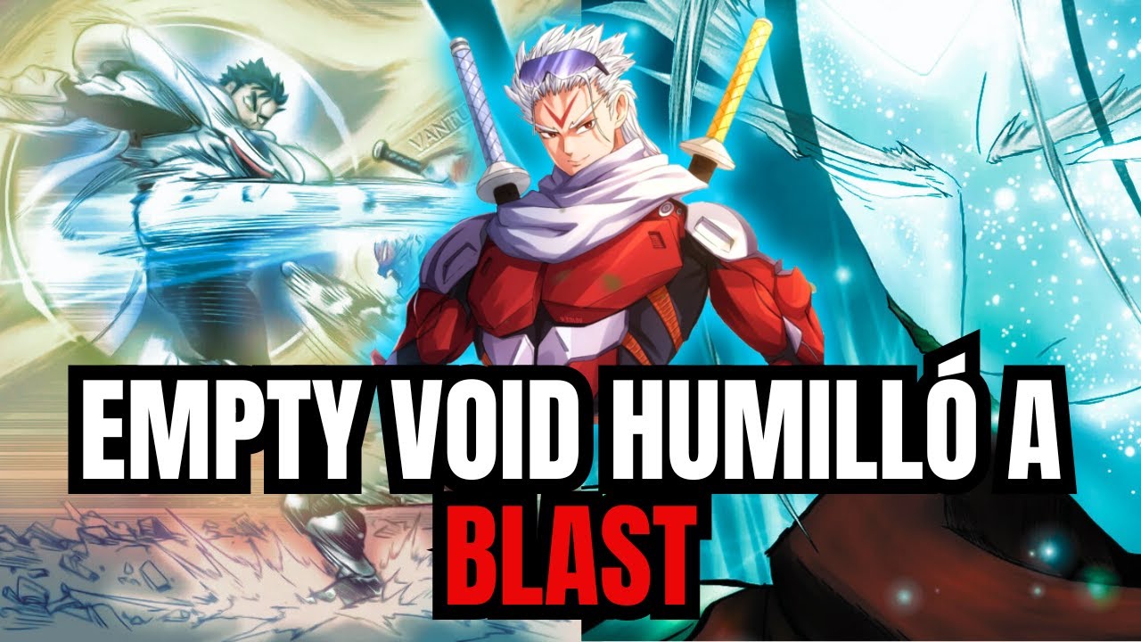¡EMPTY VOID está Demasiado ROTO! ¿Blast Podrá Derrotarlo? | One Punch Man 253 Manga Review ...