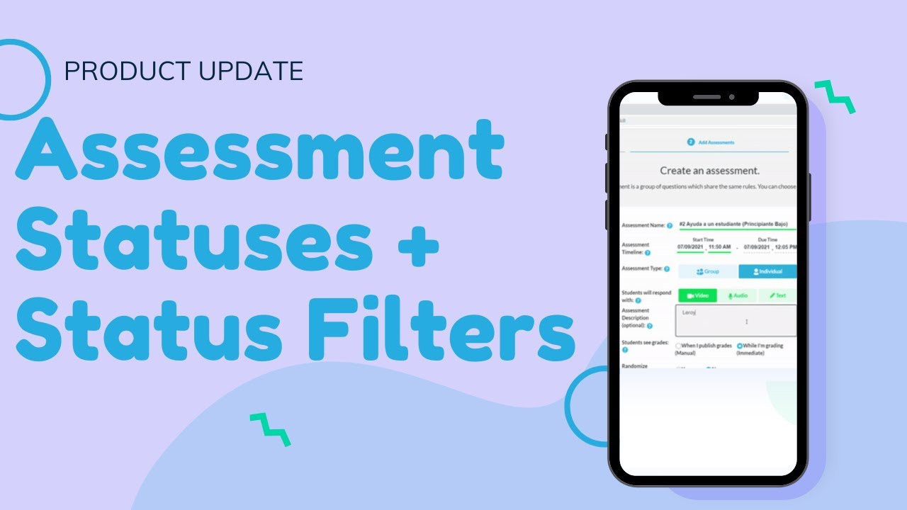 Assessment Statuses + Status Filters | An Extempore Product Update ...