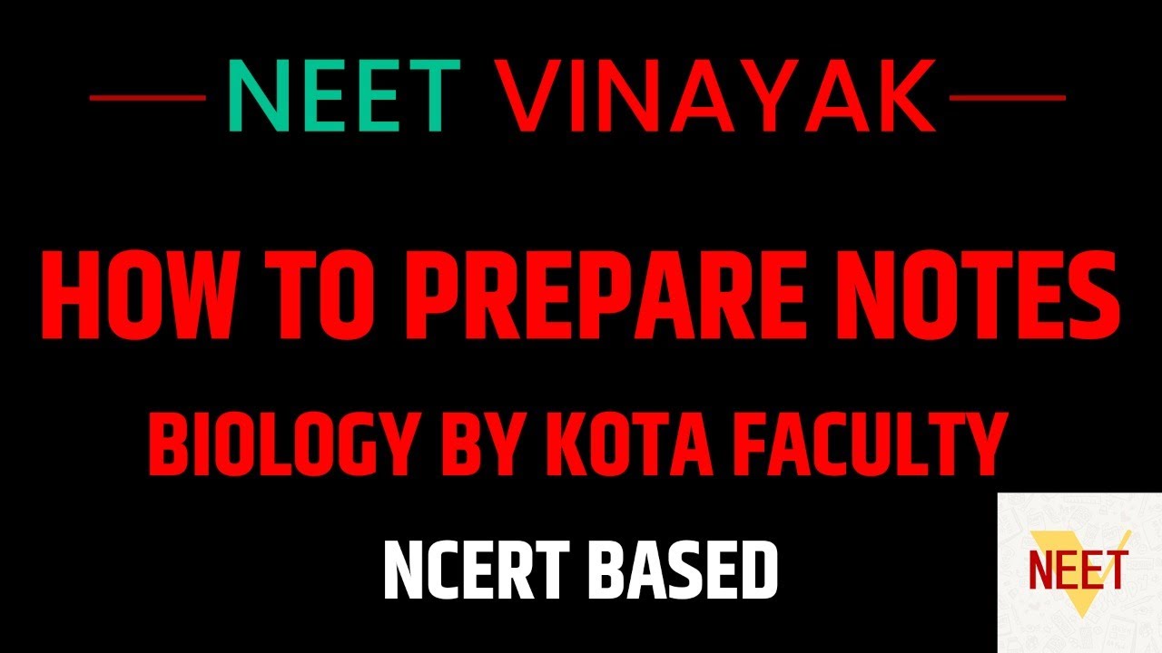HOW TO PREPARE NOTES For all classes 11, 12, Neet | Rapid Revision ...