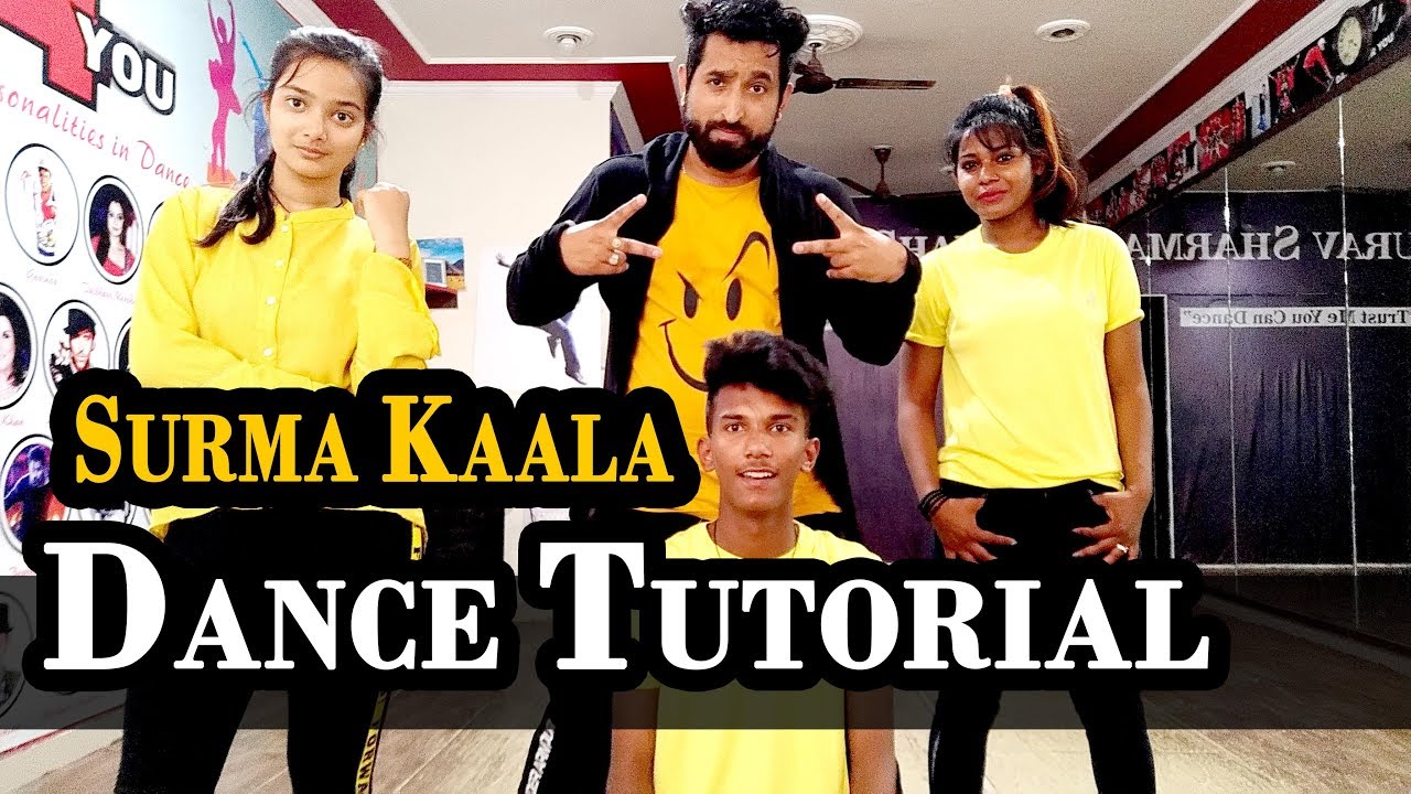 DANCE TUTORIAL _ SURMA KAALA | GOURAV SHARMA OFFICIAL | Dance Steps ...
