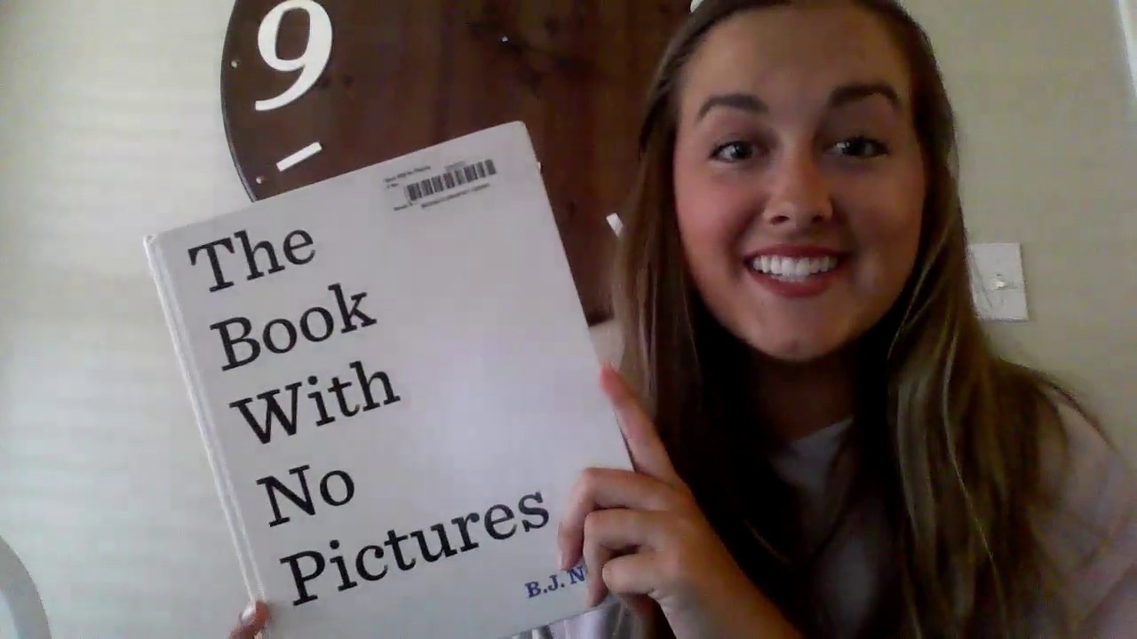 The Book With No Pictures by B.J. Novak - YouTube