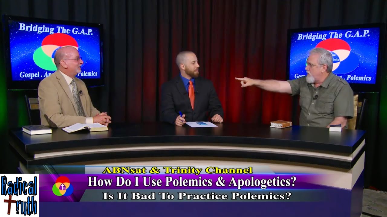 How Do I Use Polemics & Apologetics? Is it Bad to Practice Polemics ...