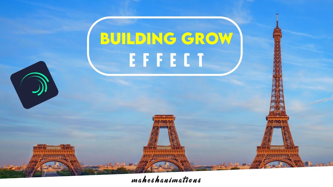 Building Grow Effect - Alight Motion [Benn TK] - YouTube