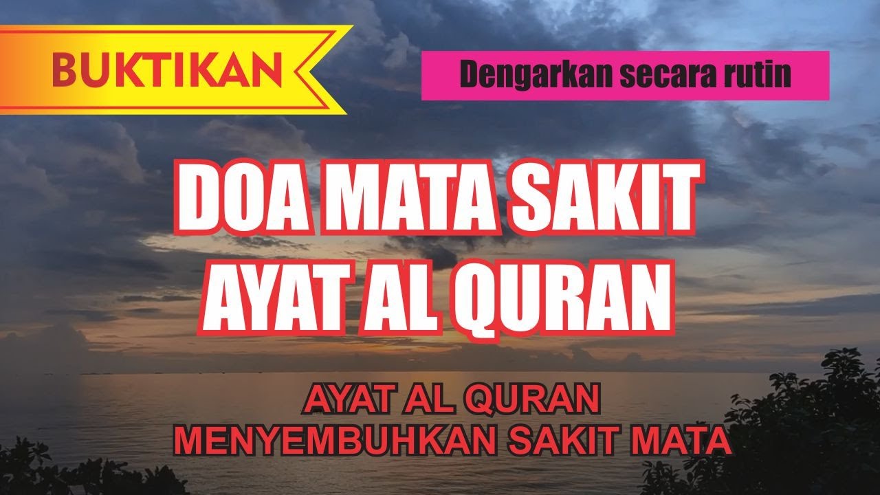 Buktikan Langsung, Doa Sakit Mata Bintitan, Doa Sakit Mata untuk Anak ...