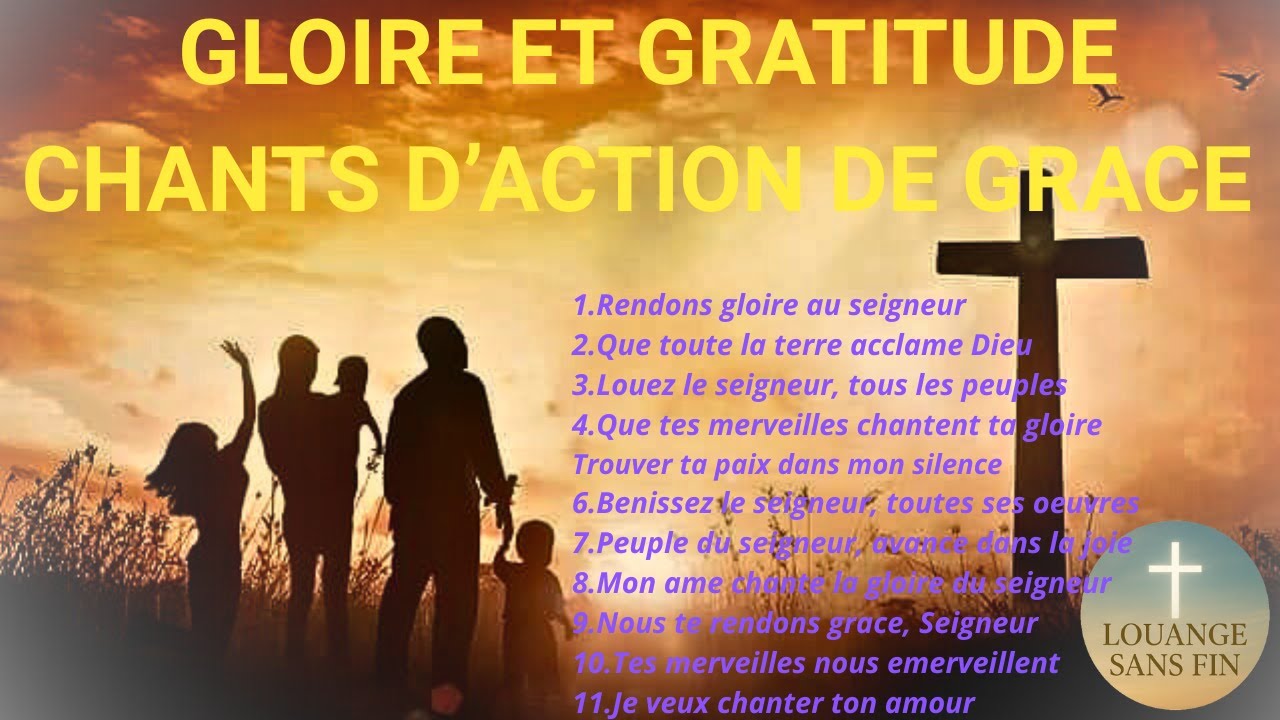 Chants de l'église d’Action de Grâce, Louange et Méditation - YouTube