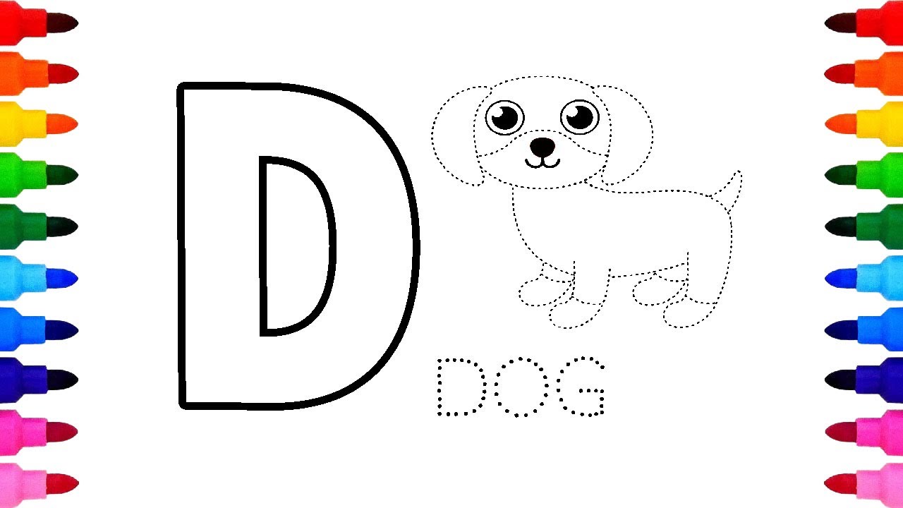 D for Dog | Learn Alphabet D Word with Drawing and Coloring | D Is for ...