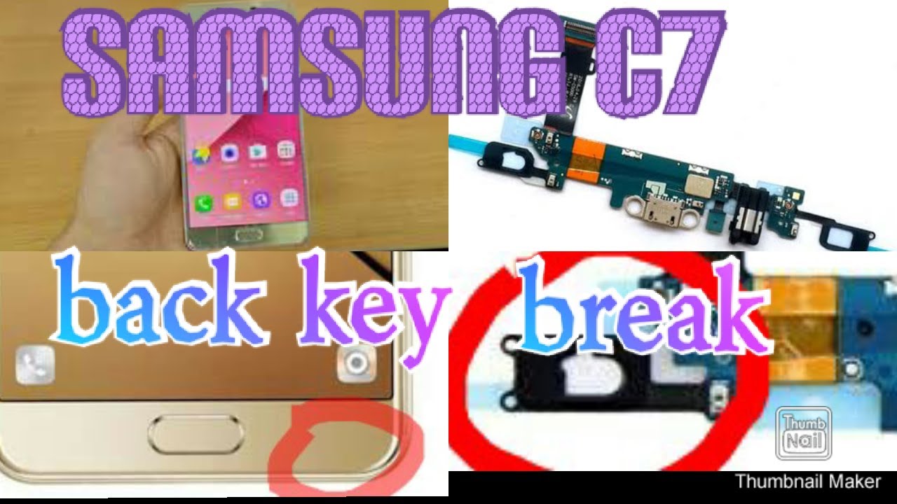Samsung c7 c7 pro c9 c5 . charging strip sensor back key problm ...