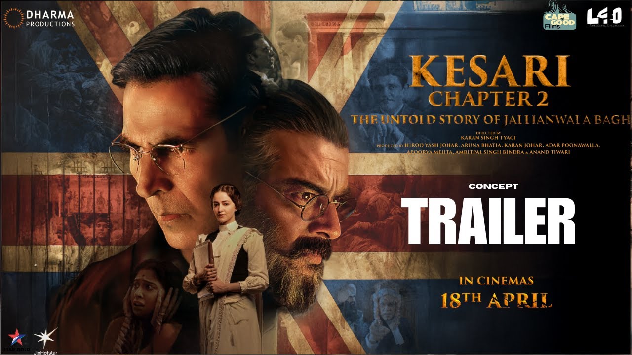 KESARI CHAPTER 2 - TRAILER CONCEPT | Akshay Kumar | R. Madhavan ...