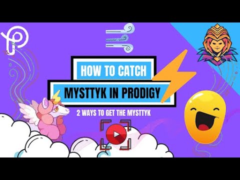 How to get the pet Mystyyk in prodigy.